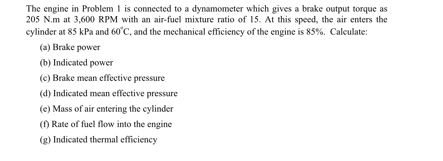 Solved The Engine In Problem 1 Is Connected To A Dynamometer Chegg solved-the-engine-in-problem-1-is-connected-to-a-dynamometer-chegg