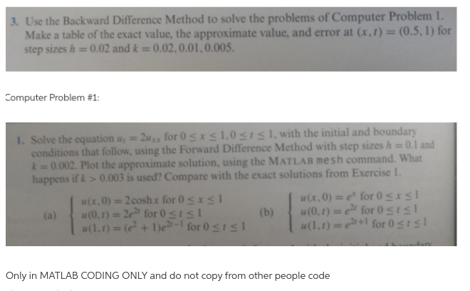 Solved 3. Use the Backward Difference Method to solve the | Chegg.com