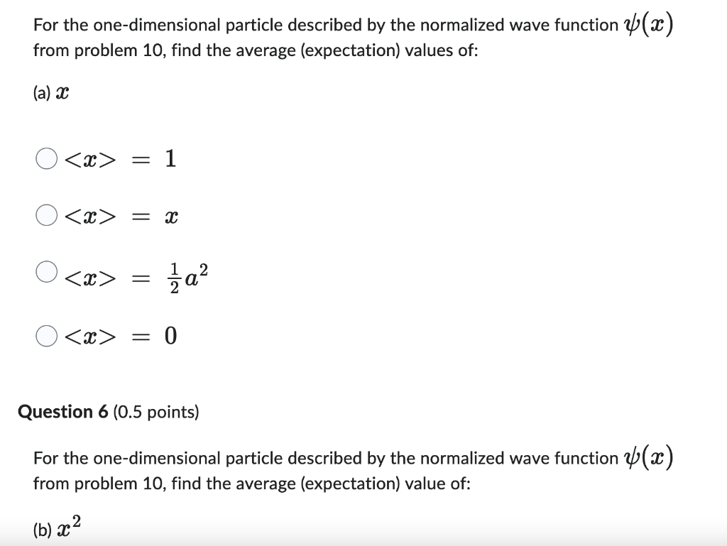 For the one-dimensional particle described by the | Chegg.com