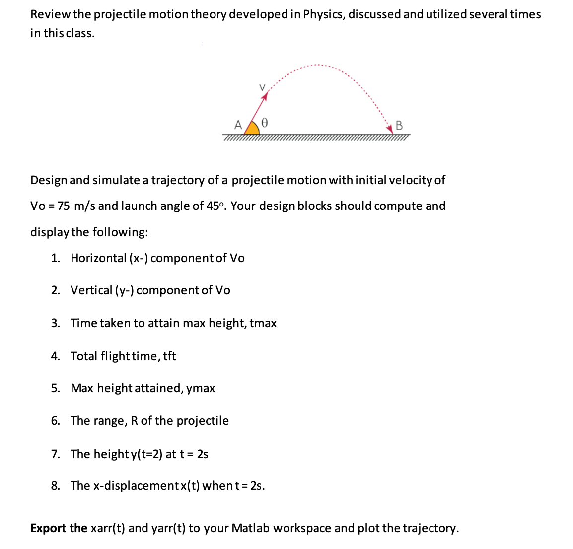 Solved Review the projectile motion theory developed in | Chegg.com