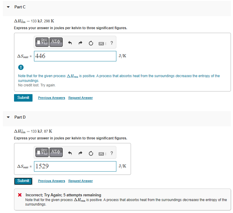 Solved ΔHrxn∘=133 kJ;298 K Express your answer in joules per | Chegg.com