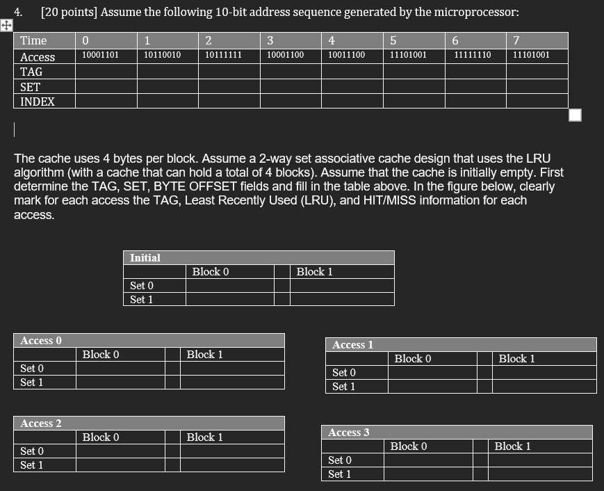 Solved 4. [20 points] Assume the following 10-bit address | Chegg.com