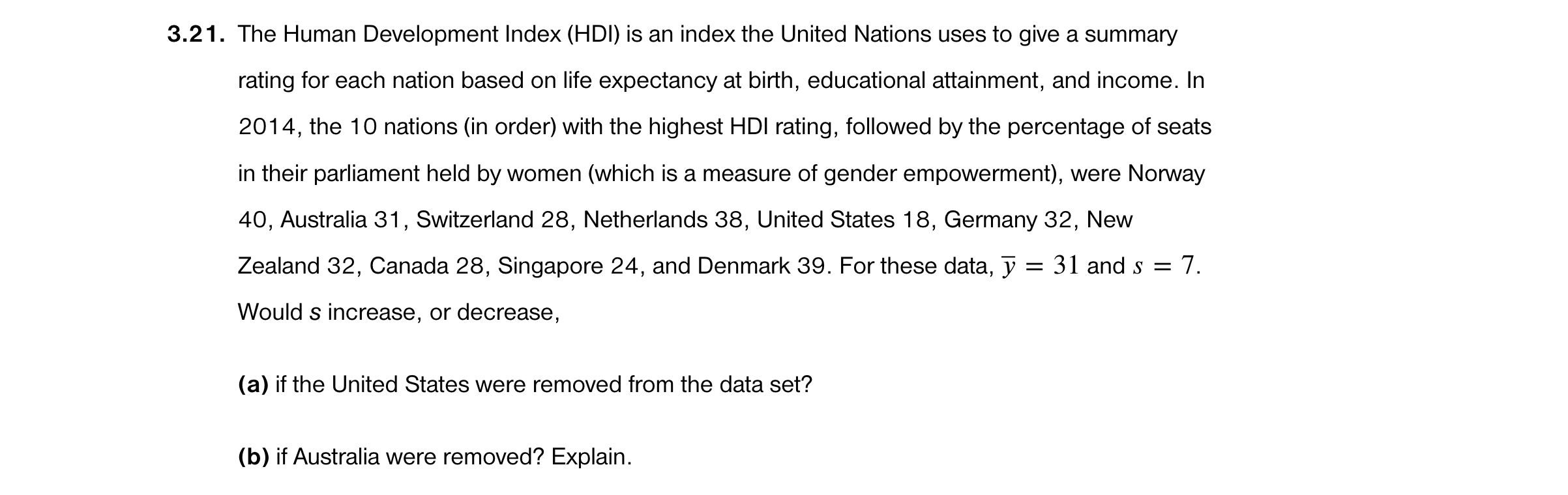 Solved 21. The Human Development Index (HDI) is an index the | Chegg.com
