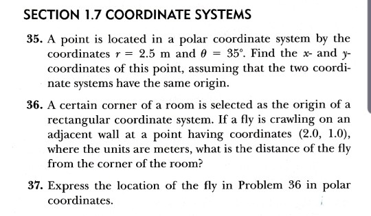Solved SECTION 1.7 COORDINATE SYSTEMS 35. A point is located | Chegg.com