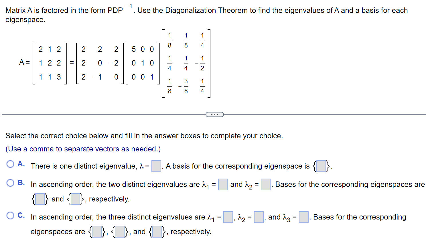 Solved -1 Matrix A is factored in the form PDP-1. Use the | Chegg.com