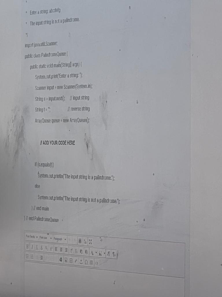 Solved *Enter a string: abcdefg The input string is not a | Chegg.com