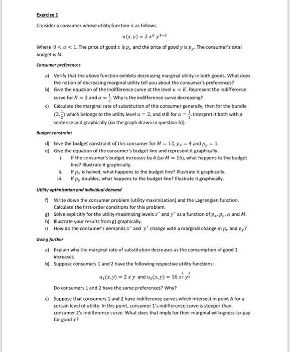 Solved Exercise 1 Consider a consumer whose utility function | Chegg.com