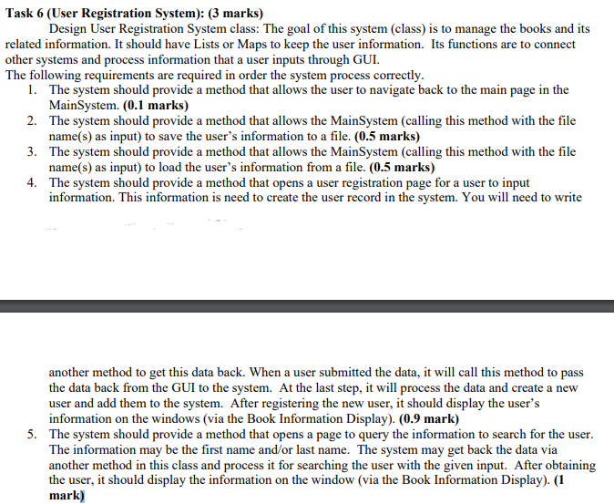 Task 6 (User Registration System): (3 marks) Design | Chegg.com