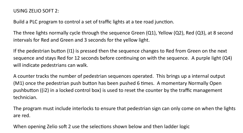 Solved USING ZELIO SOFT 2: Build a PLC program to control a | Chegg.com