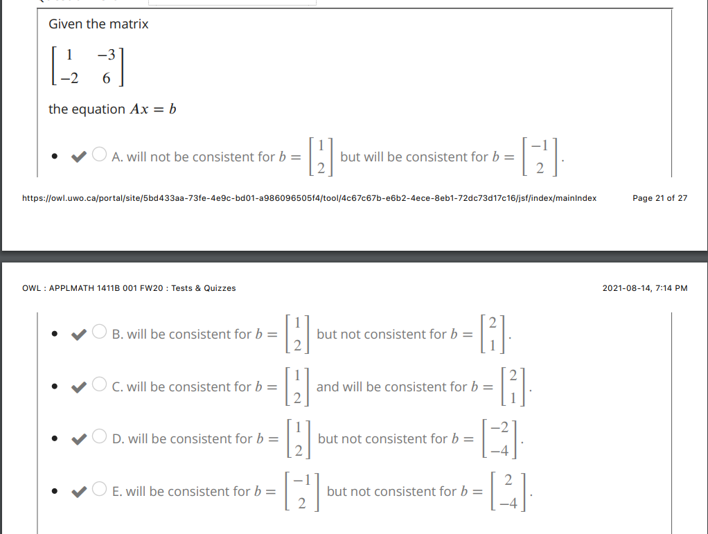 Solved Given the matrix [1−2−36] the equation Ax=b - V A. | Chegg.com