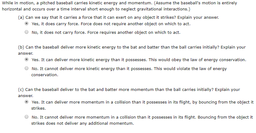 Solved While in motion, a pitched baseball carries kinetic | Chegg.com