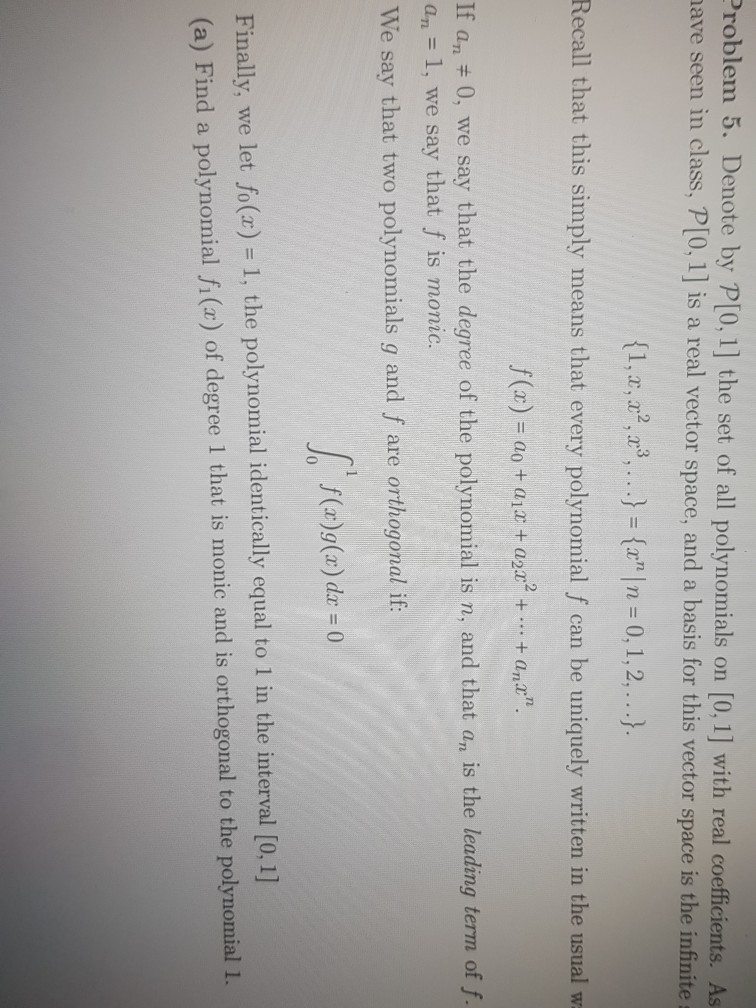Solved Problem 5. Denote by P[0, 1] the set of all | Chegg.com