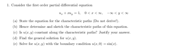 Solved 1. Consider the first order partial differential | Chegg.com