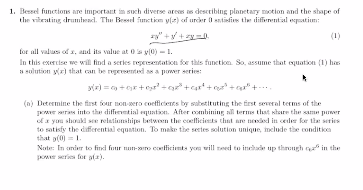 Solved 1. Bessel functions are important in such diverse | Chegg.com