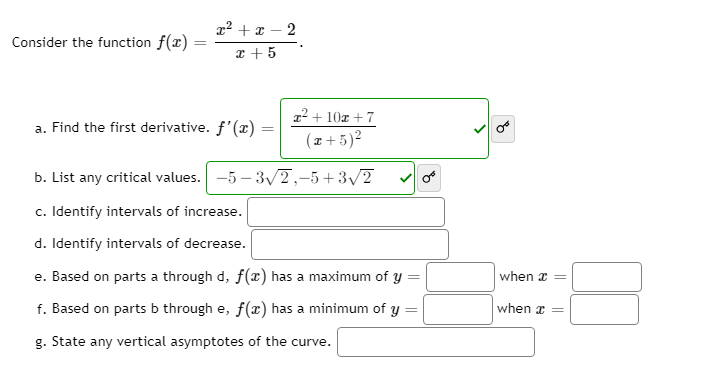 Solved Consider the function f(x)=x+5x2+x−2. a. Find the | Chegg.com