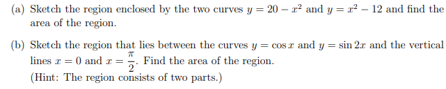 Solved (a) Sketch the region enclosed by the two curves y = | Chegg.com