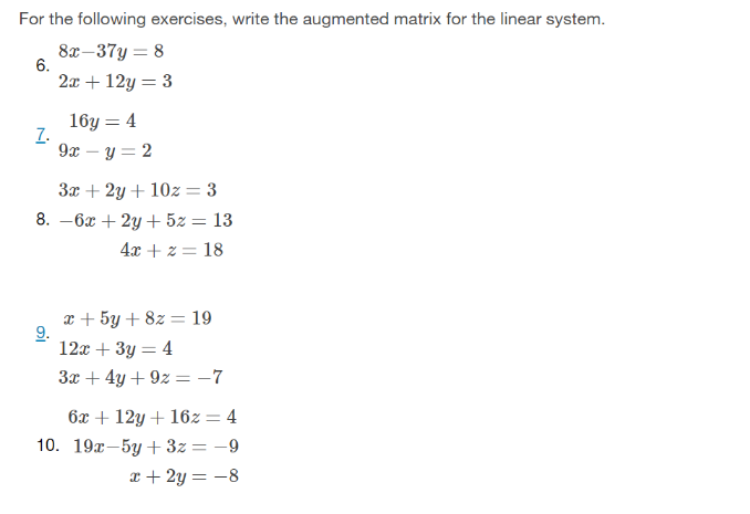 Solved For the following exercises, write the augmented | Chegg.com
