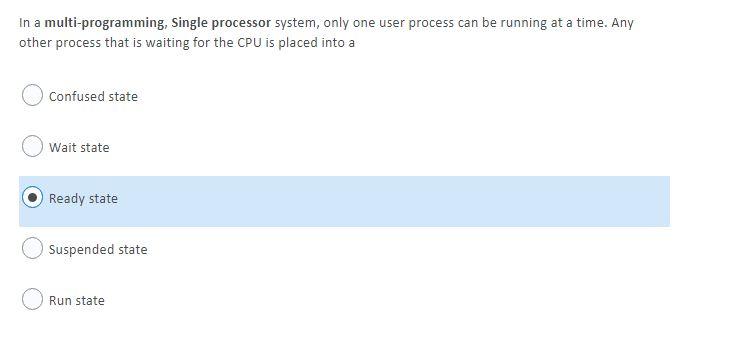 Solved In a multi-programming, Single processor system, only | Chegg.com
