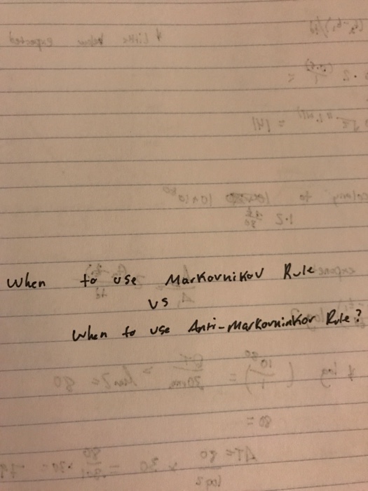 Solved When to use Markovnikov Rule Vs When to use | Chegg.com