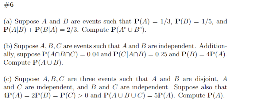 Solved (a) Suppose A and B are events such that | Chegg.com