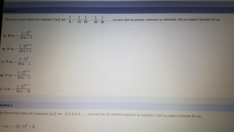 Solved Question 6 The first several terms of a sequence fan) | Chegg.com
