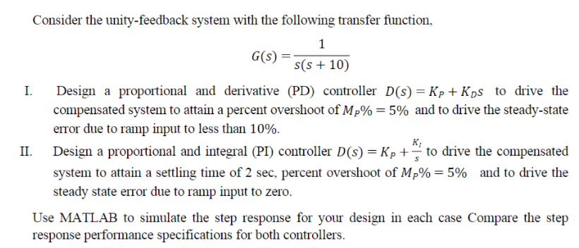 Solved Consider the unity-feedback system with the following | Chegg.com