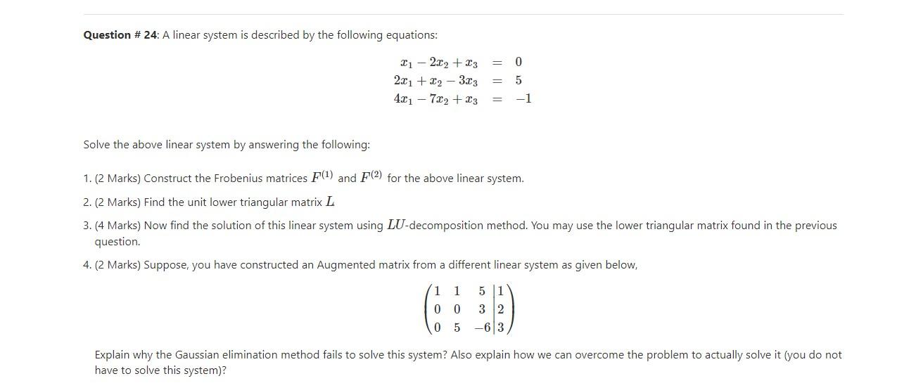 Solved Question # 24: A linear system is described by the | Chegg.com