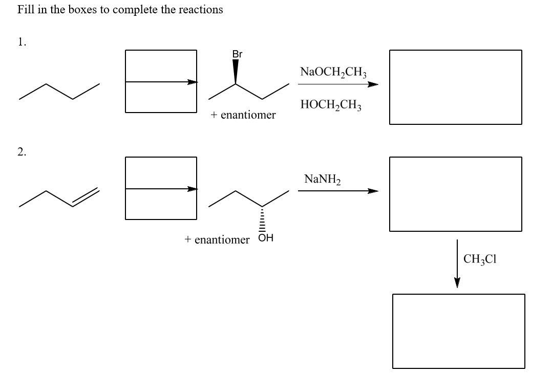 Solved Fill in the boxes to complete the reactions 1. Br | Chegg.com