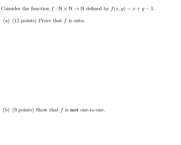 Solved Consider the function f:NxN+N defined by f(x,y) = | Chegg.com