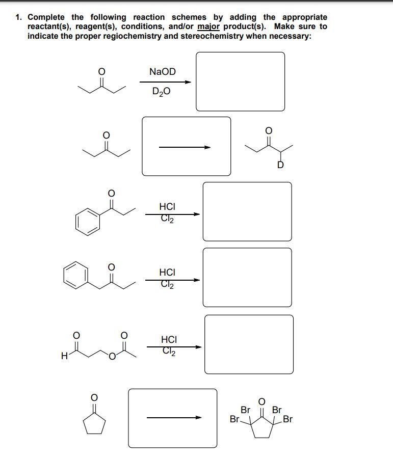 Solved 1. Complete the following reaction schemes by adding | Chegg.com
