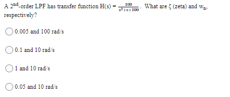 Solved A 2nd-order LPF has transfer function H() = | Chegg.com