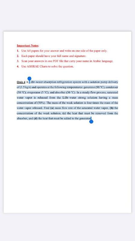 important Notes: 1. Use A4 papers for your answer and | Chegg.com