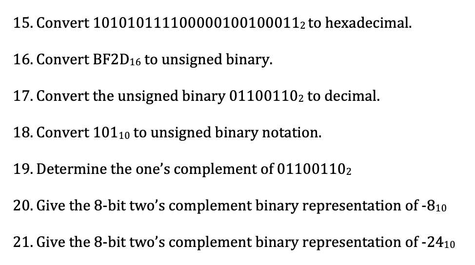 Solved 15. Convert 1010101111000001001000112 to hexadecimal. | Chegg.com