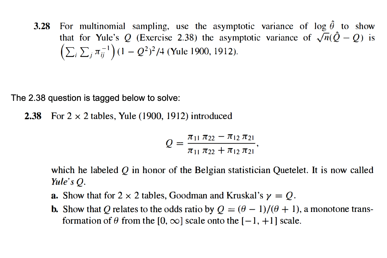 Solved 3 28 For Multinomial Sampling Use The Asymptotic