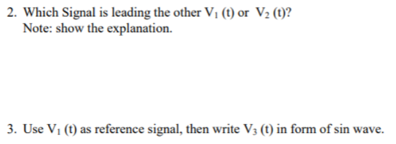 Solved Figure9-5 shows Three sinusoids signal that displayed | Chegg.com