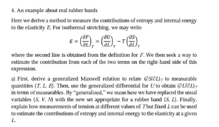4. An example about real rubber bands Here we derive | Chegg.com