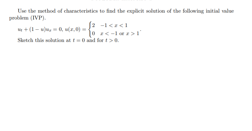 Solved PDEs Use the method of characteristics to find the | Chegg.com