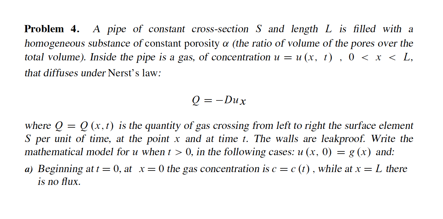 Solved Problem 4. A pipe of constant cross-section S and | Chegg.com