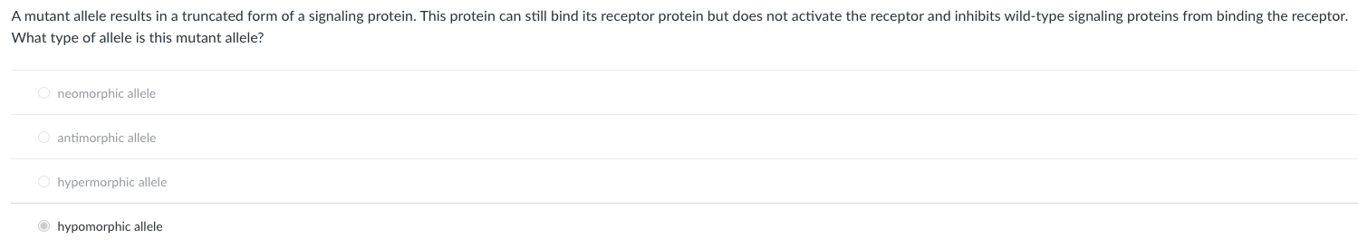 Solved What type of allele is this mutant allele? neomorphic | Chegg.com