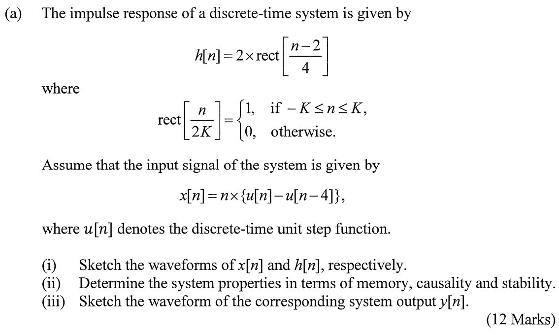 Solved (a) The impulse response of a discrete-time system is | Chegg.com