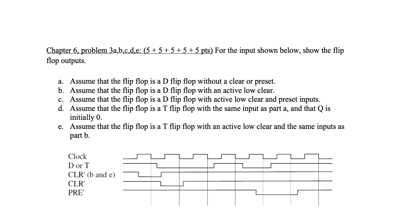 Solved Chapter 6, problem 3a,b,c,d,e:(5+5+5+5+5 pts ) For | Chegg.com