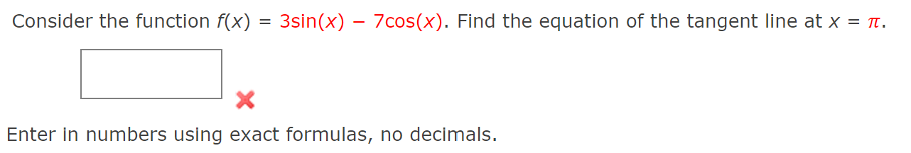 Solved Consider the function f(x)=3sin(x)−7cos(x). Find the | Chegg.com