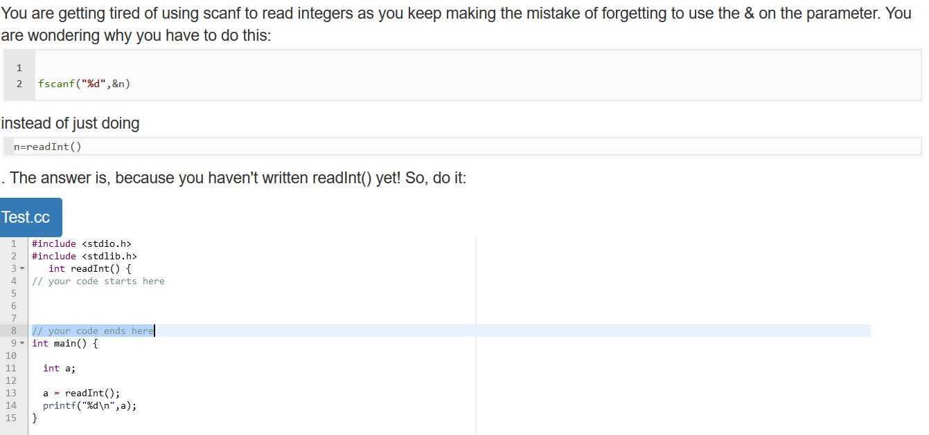 Solved You are getting tired of using scanf to read integers | Chegg.com