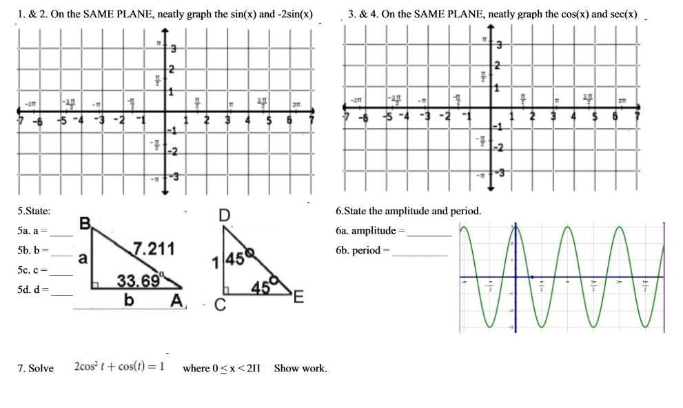 Solved 1 And 2 On The Same Plane Neatly Graph The Sinx 