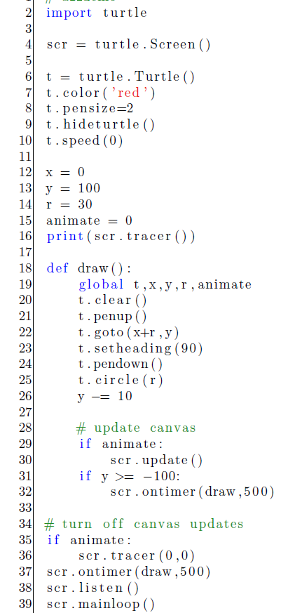 Solved 20 2 import turtle 3 4 scr = turtle. Screen() 5 6 t = | Chegg.com
