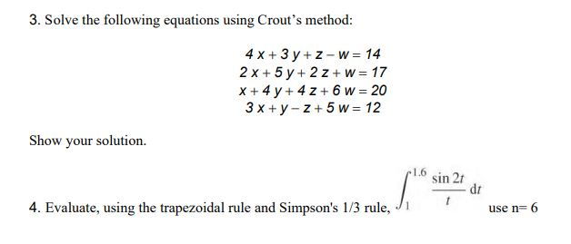 Solved 3. Solve the following equations using Crout's | Chegg.com