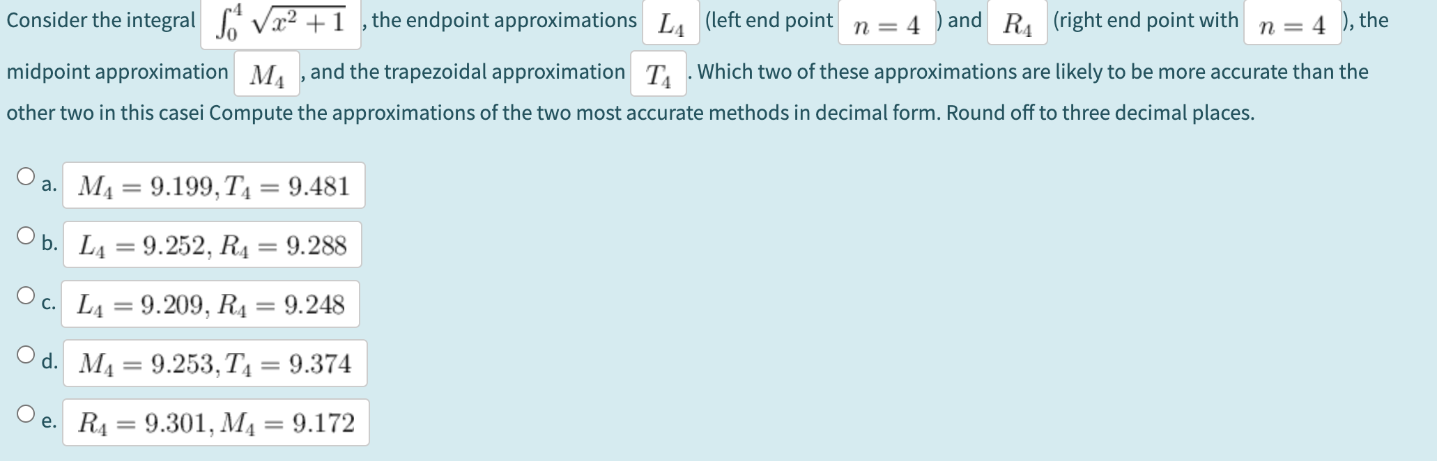 Solved Consider the integral ∫04x2+1, the endpoint | Chegg.com