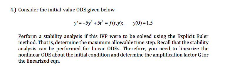 Solved 4.) Consider the initial-value ODE given below | Chegg.com
