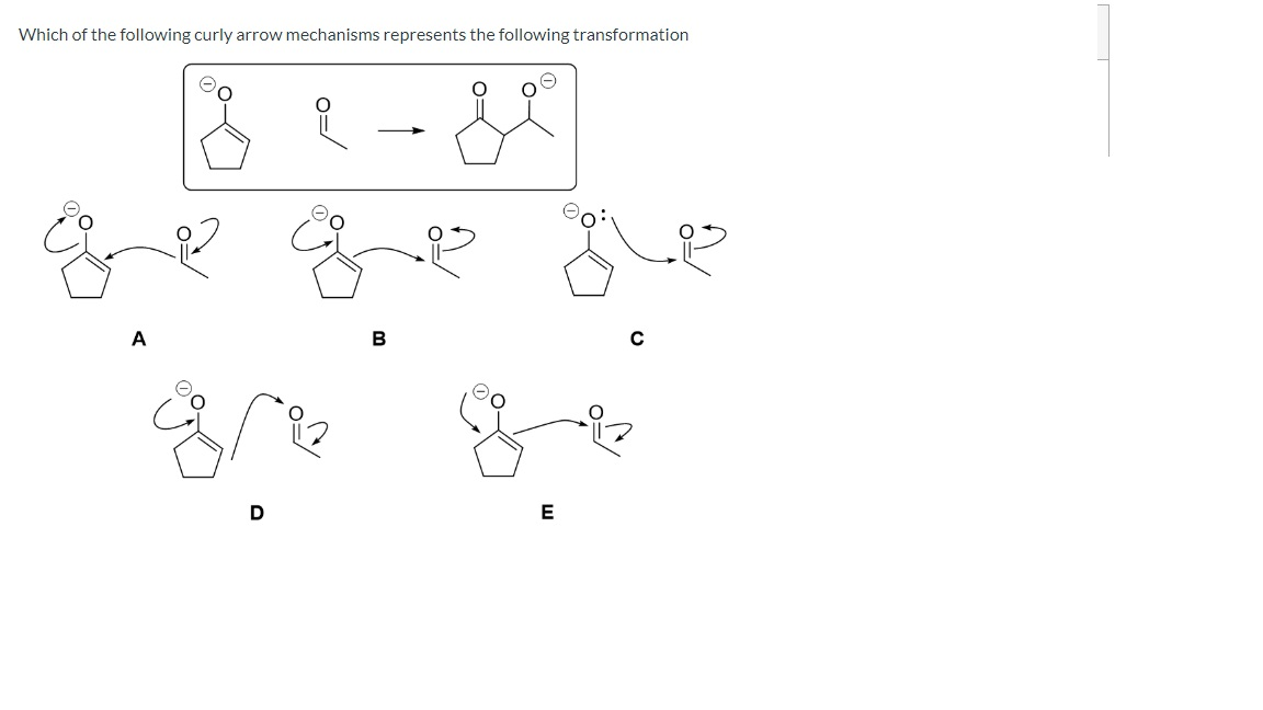 Solved Which of the following curly arrow mechanisms | Chegg.com