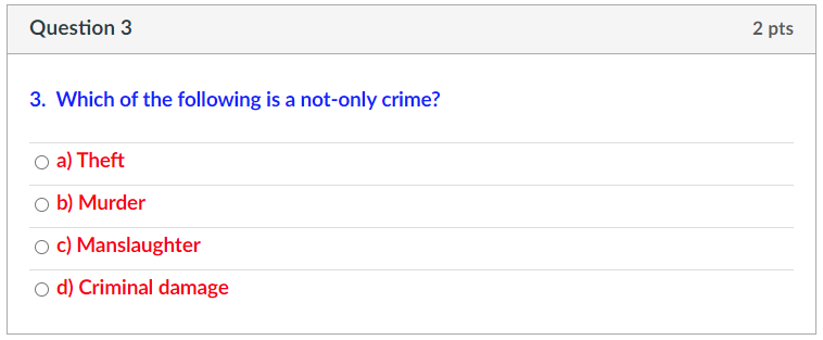 Solved Question 3 2 pts 3. Which of the following is a | Chegg.com
